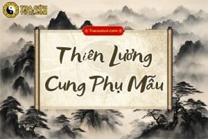 Sao Thiên Lương | Chủ về phúc thọ, che chở, tình yêu thương