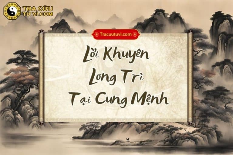 Sao Long Trì | Chủ về sự may mắn, tài lộc, quý hiển